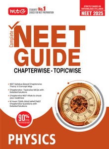 MTG Complete NEET Guide Physics Book For 2025 Exam - NEET Rationalised ...