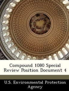 Compound 1080 Special Review Position Document 4: Buy Compound 1080 ...