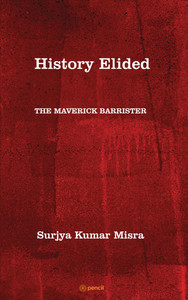 History Elided: Buy History Elided by Surjya Kumar Misra at Low Price ...