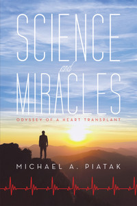Science and Miracles: Buy Science and Miracles by Piatak Michael A at ...
