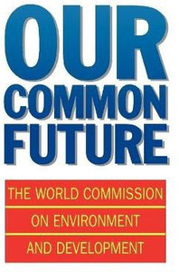 Our Common Future: Buy Our Common Future by World Commission on ...
