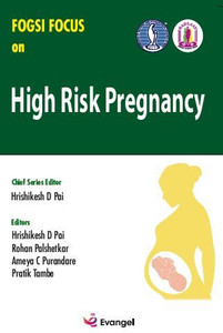 FOGSI FOCUS on High Risk Pregnancy: Buy FOGSI FOCUS on High Risk ...
