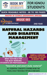 IGNOU MGGE 003* Natural Hazards and Disaster Management Quick Readable ...