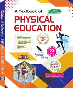 New Approaches a Text Book of Physical Education Class 11 Cbse: Buy New ...