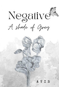 Negative - A Shade of Grey: Buy Negative - A Shade of Grey by A V I S ...