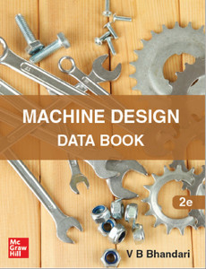 Machine Design Data Book: Buy Machine Design Data Book by Bhandari V.B ...