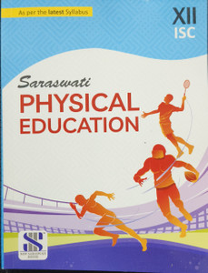 Saraswati Physical education class 12 ICSE (2024 Edition): Buy ...