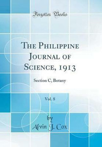The Philippine Journal of Science, 1913, Vol. 8: Buy The Philippine ...