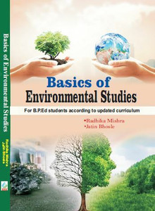 Basics of Environmental Studies- For B.P.Ed. Students According to ...
