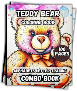 Teddy Bear Coloring Book 50 illustration and 50 ABC Letter Tracing ...