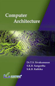 Computer Architecture: Buy Computer Architecture by Dr.T.S. Sivakumaran ...