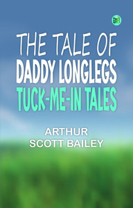 The Tale of Daddy Longlegs Tuck-Me-In Tales: Buy The Tale of Daddy ...