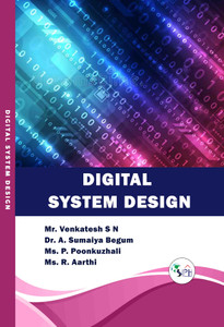 Digital System Design: Buy Digital System Design by Mr. Venkatesh S N ...