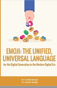 Emoji: The Unified, Universal Language for the Digital Generation in ...
