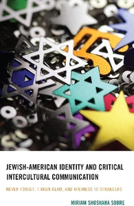 Jewish-American Identity and Critical Intercultural Communication: Buy ...