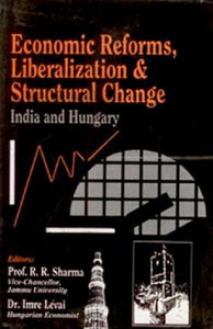 Economic Reforms, Liberalization and Structural Change India and ...