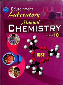 Edutainment Laboratory Manual Chemistry Class -10: Buy Edutainment ...
