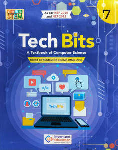 Inventant Tech Bits A Textbook of Computer Science class 7: Buy ...