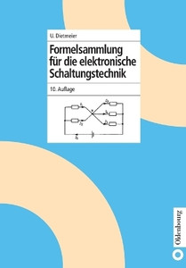 Formelsammlung Fuer Die Elektronische Schaltungstechnik: Buy ...