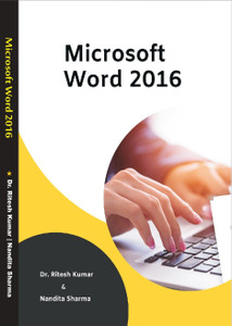 Microsoft Word 2016: Buy Microsoft Word 2016 by Dr. Ritesh Kumar ...