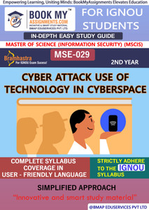 IGNOU MSE-029 Cyber Attack: use of Technology in Cyberspace In Depth ...
