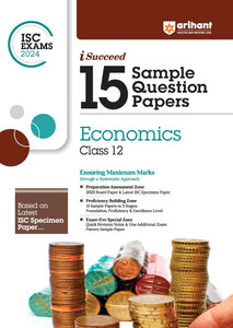Arihant ISC Sample Question Papers Class 12 Economics Book for 2024 ...