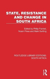 State, Resistance and Change in South Africa: Buy State, Resistance and ...