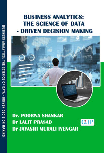 Business Analytics: The Science of Data - Driven Decision Making: Buy ...