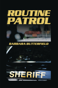 Routine Patrol: Buy Routine Patrol by Butterfield Barbara at Low Price ...