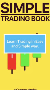Simple Trading Book Complete Learn Trading In Easy And Simple Way: Buy ...