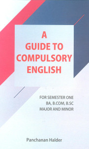 A Guide To Compulsory English For Sem-1 BA, B.Com, B.Sc Major and Minor ...