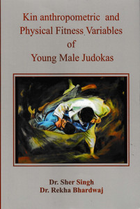 Kin Anthropometric and Physical Fitness Variables of Young Male Judokas ...