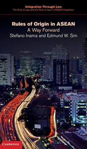 Rules of Origin in ASEAN: Buy Rules of Origin in ASEAN by Inama Stefano ...