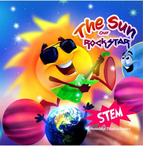 The Sun, Our RockSTAR!: Buy The Sun, Our RockSTAR! by Anushka ...
