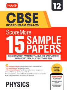 MTG CBSE Class 12 ScoreMore 15 Sample Papers Physics Book For 2025 ...