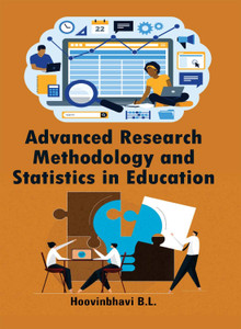 Advanced Research Methodology and Statistics in Education: Buy Advanced ...