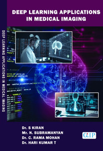 DEEP LEARNING APPLICATIONS IN MEDICAL IMAGING: Buy DEEP LEARNING ...