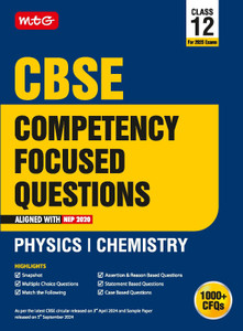 MTG CBSE Competency Focused Questions Class 12 (With Mcqs & Case ...