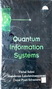 Quantum Information Systems: Buy Quantum Information Systems by Sahni ...