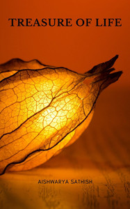 Treasure of life: Buy Treasure of life by Aishwarya Sathish at Low ...