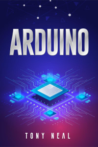 Arduino - An A-to-Z Introduction to Arduino for Complete Newbies (2022 ...