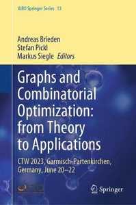 Graphs and Combinatorial Optimization: from Theory to Applications: Buy ...