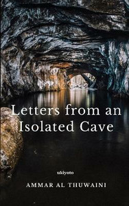 Letters from an Isolated Cave: Buy Letters from an Isolated Cave by ...