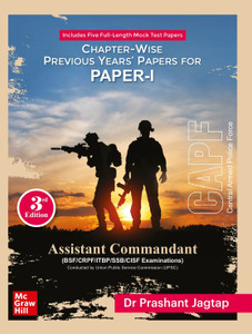CAPF - Assistant Commandant Exam (Paper-1): Chapter-wise Previous Years ...