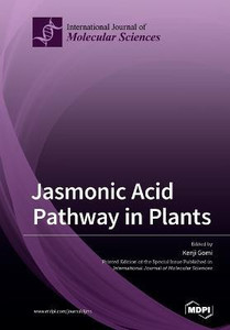 Jasmonic Acid Pathway in Plants: Buy Jasmonic Acid Pathway in Plants by ...
