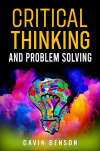 CRITICAL THINKING AND PROBLEM SOLVING: Buy CRITICAL THINKING AND ...