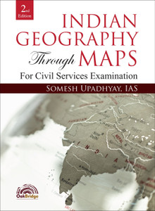 Indian Geography Through Maps | UPSC Civil Services | Second Edition ...