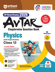 Arihant Avtar UP Board 2026 Physics Chapterwise Question Bank Class 12 ...