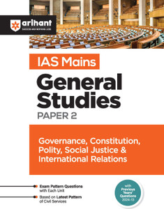 Arihant Study Guide for IAS Mains General Studies Paper 2- Governance ...