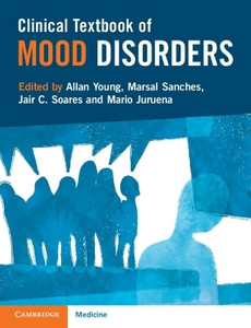 Clinical Textbook of Mood Disorders: Buy Clinical Textbook of Mood ...